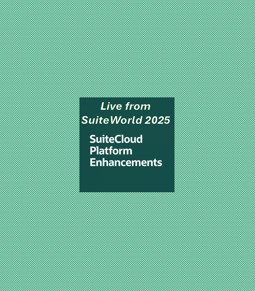 Live at SuiteWorld: AI Innovations expand NetSuite SuiteCloud Platform